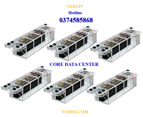 Giải pháp CORE DATA CENTER Vertiv năm 2024 - voimt.com